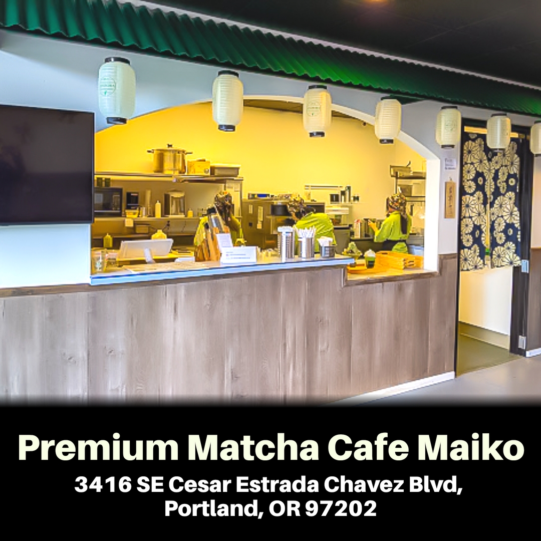 Premium Matcha cafe Maiko? - Oregon Korean Community Website